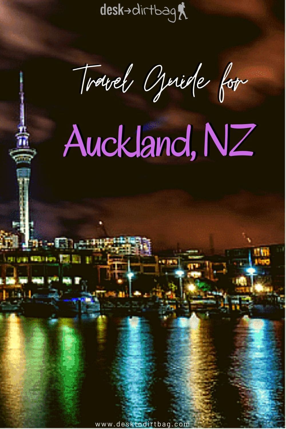 The Only Travel Guide You’ll Need for Auckland, New Zealand