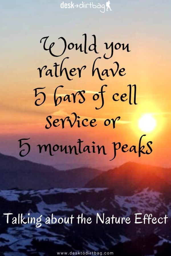 What Does the Nature Effect Do For You? Discussing the Great Outdoors